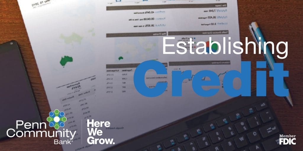 Establishing Credit - Penn Community Bank