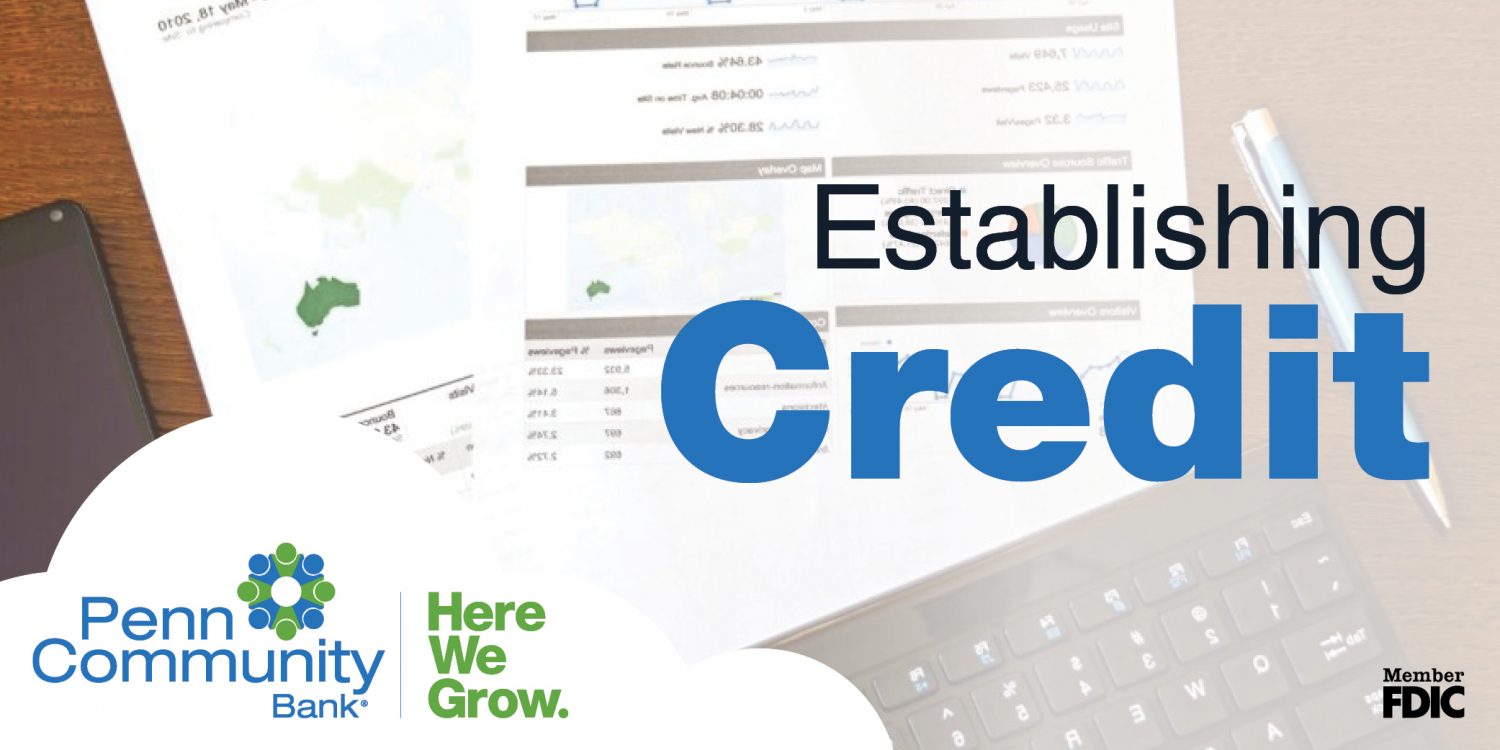 Establishing Credit - Penn Community Bank