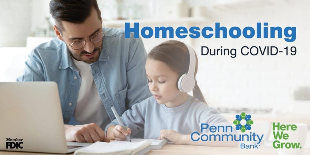 Homeschooling During COVID-19 - Penn Community Bank