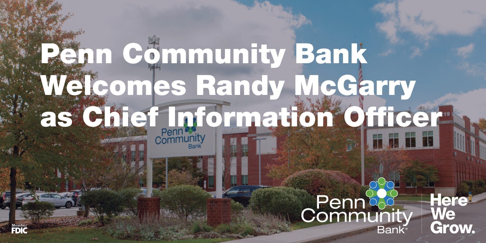 Penn Community Bank Welcomes Randy McGarry as Chief Information Officer ...