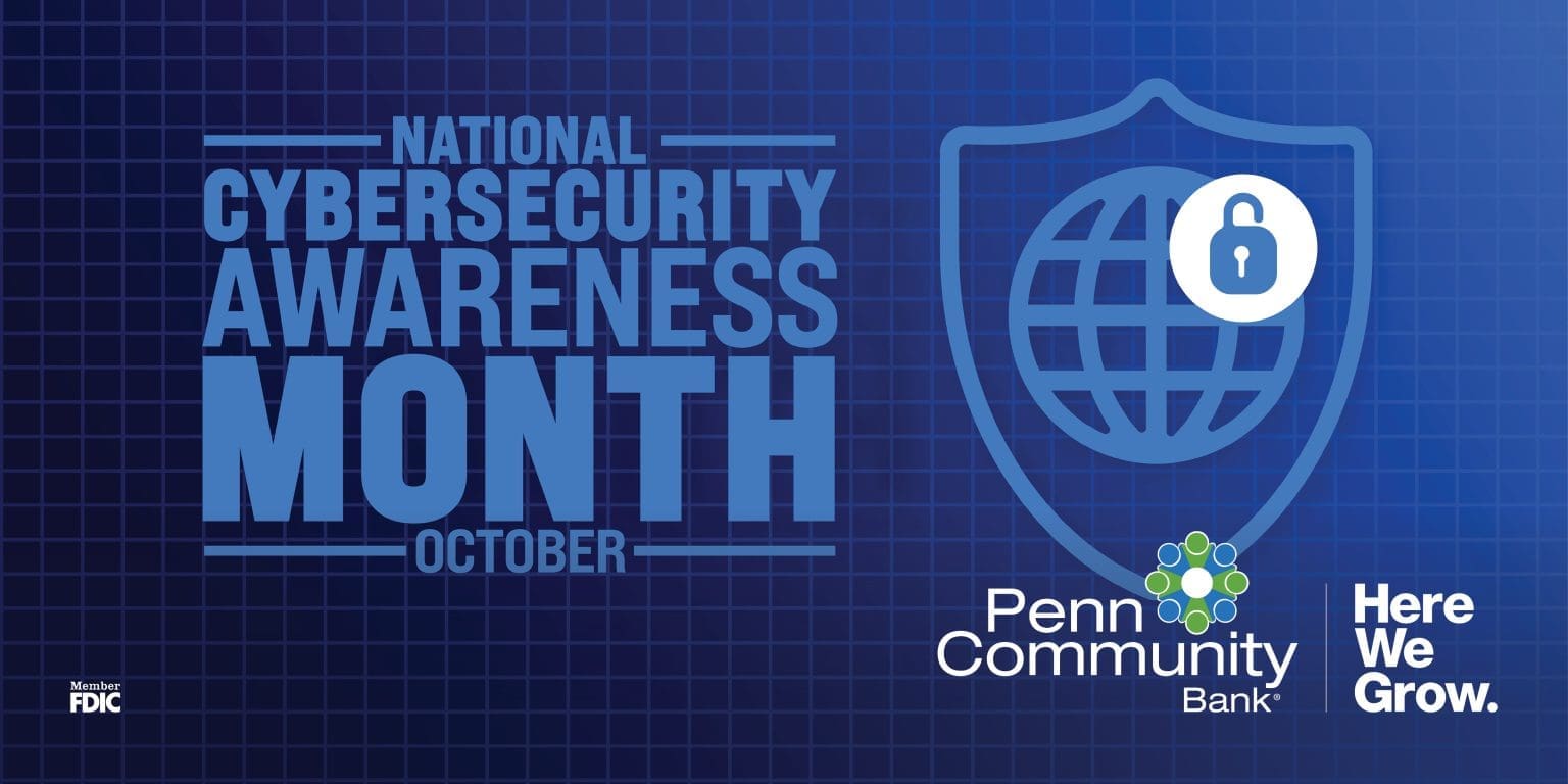 Cybersecurity Awareness Month: Tips for Protecting Your Small Business - Penn Community Bank